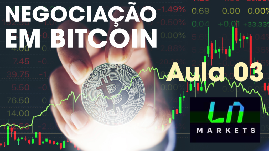Fazendo Trading de Bitcoin no LNMARKETS – AULA 03 – Tribo Tecno